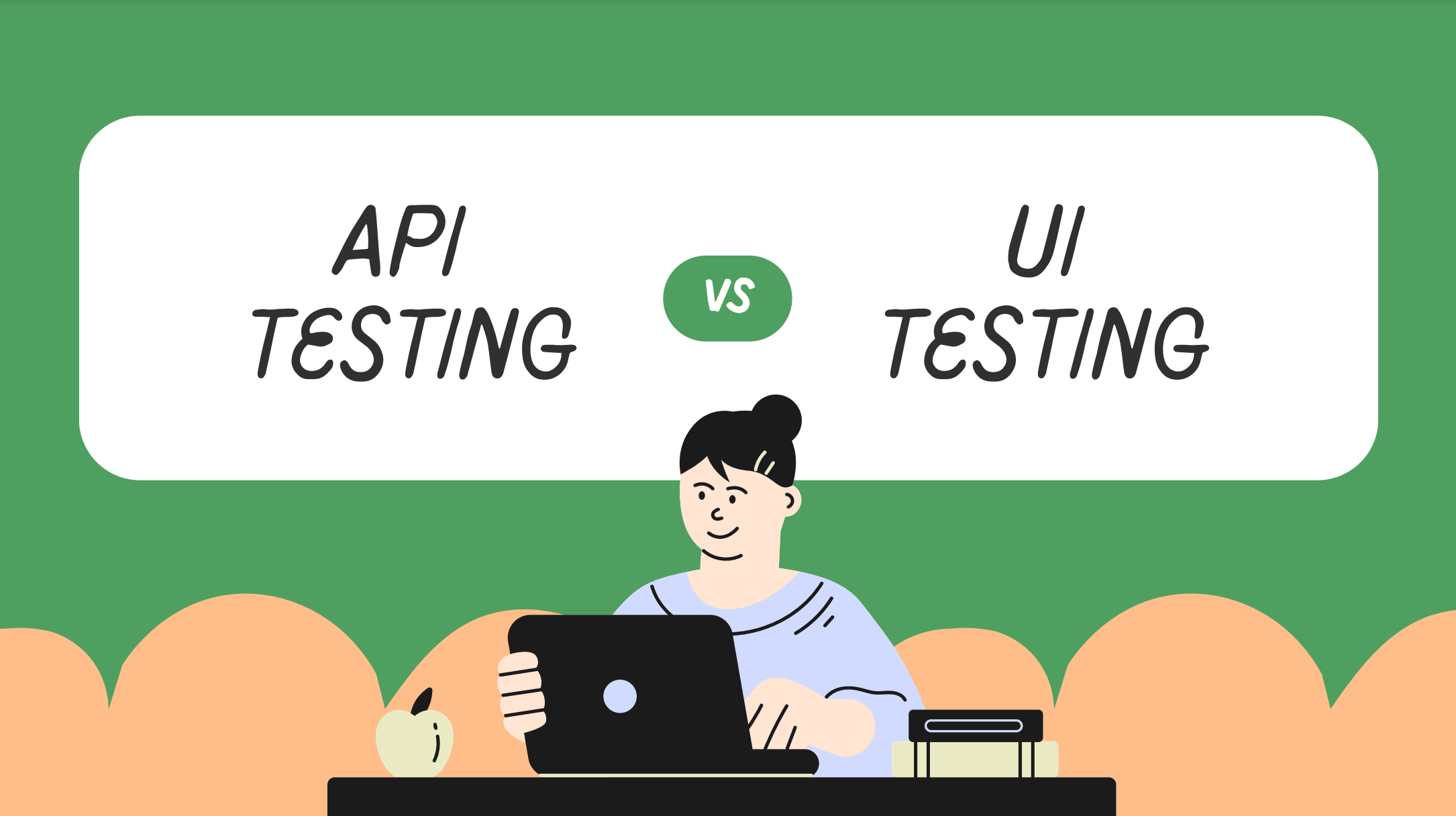 API Testing vs. UI Testing: When to Use Each Approach - QAlogy